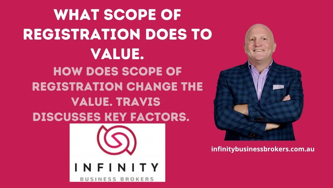It's All About the Scope of Registration! - Infinity Business Brokers